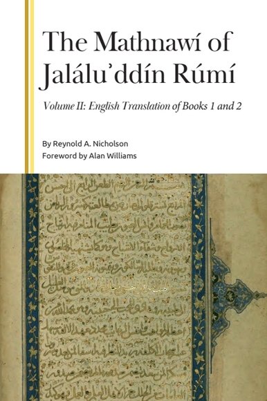 The Mathnawí of Jaláluʾddín Rúmí | NewSouth Books