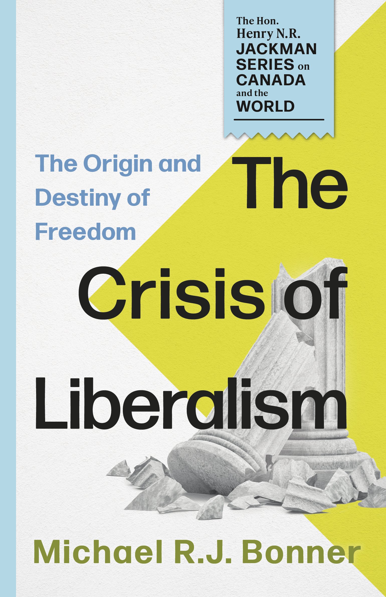The Crisis of Liberalism | NewSouth Books