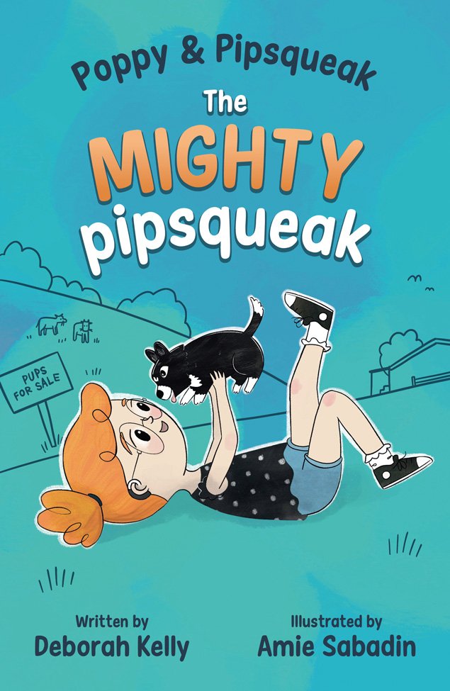 Poppy & Pipsqueak: The Mighty Pipsqueak | NewSouth Books